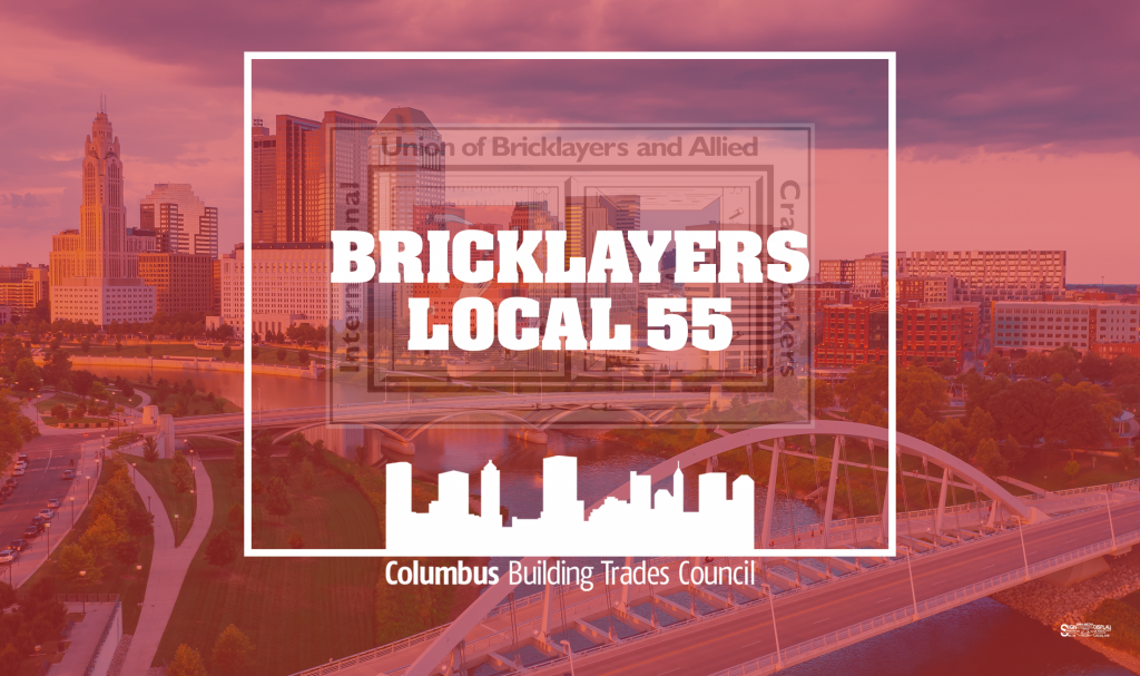 Columbus/Central Ohio BCTC | Bricklayers Local Union 55