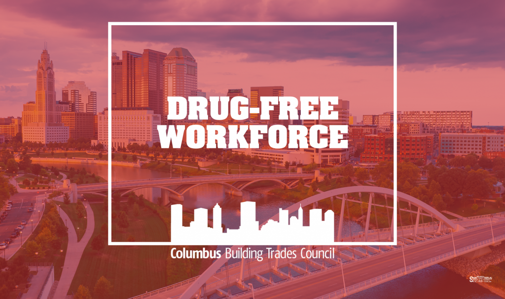 Columbus/Central Ohio Building Trades | Drug-Free Workforce