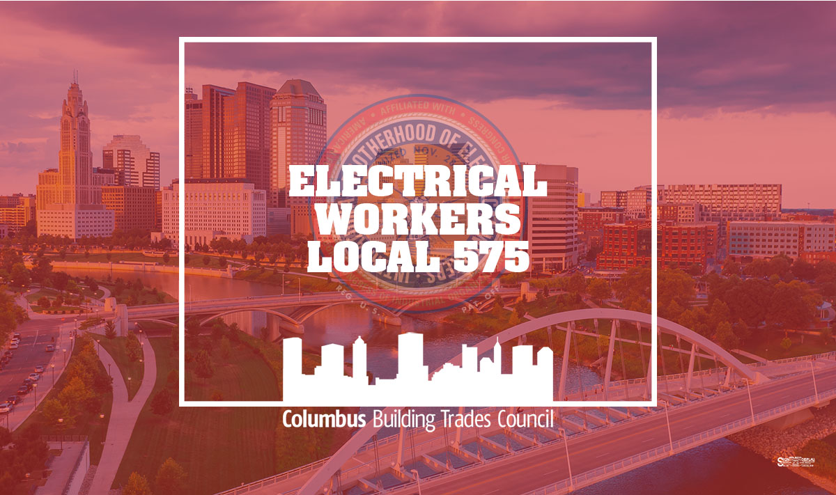 Columbus/Central Ohio BCTC | Electrical Workers Local 575