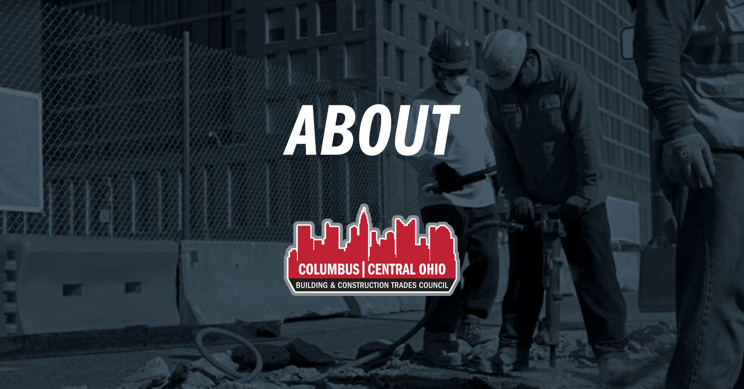 About Us | Columbus /Central Ohio Building Trades Council