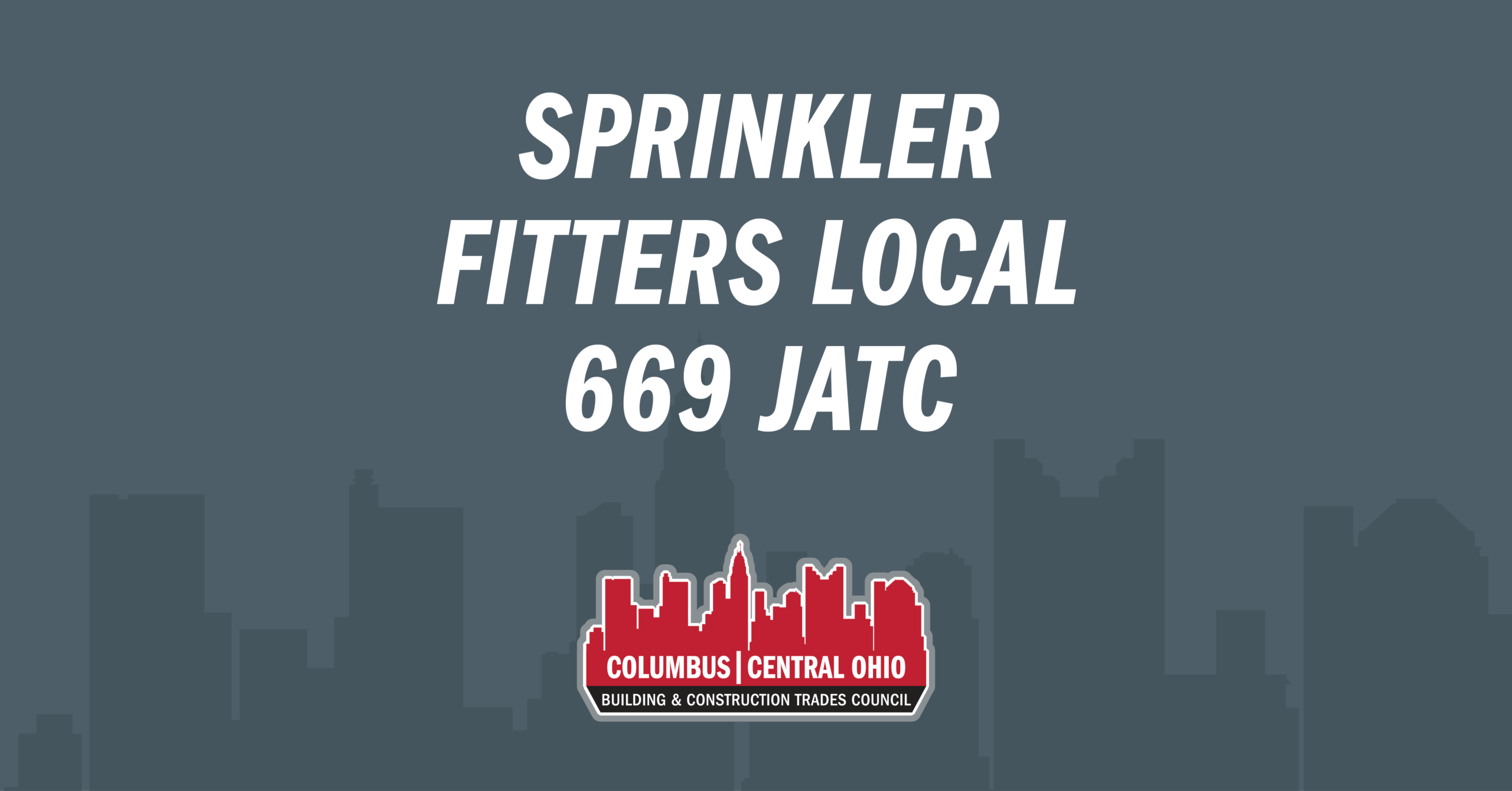 Road Sprinkler Fitters Local 669 | Fire Protection | Columbus, OH